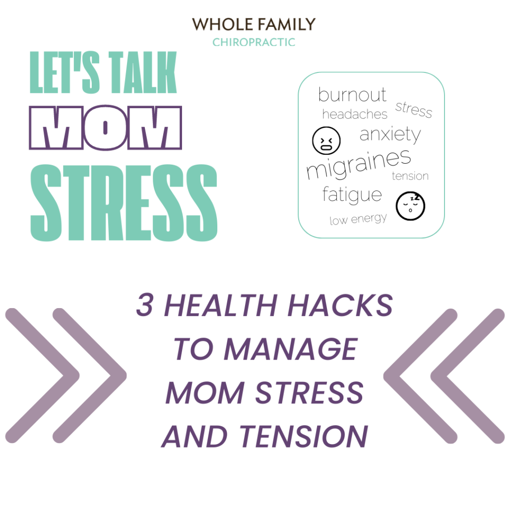 From Chaos to Calm: 3 Health Hacks to Manage Mom Stress and Tension ...