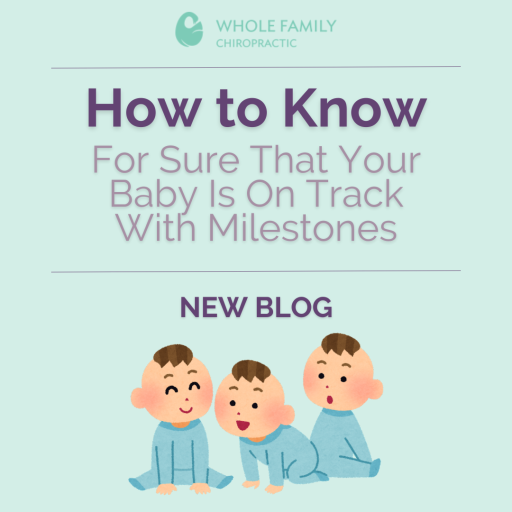 How To Know For Sure That Your Baby Is On Track With Milestones - Whole ...